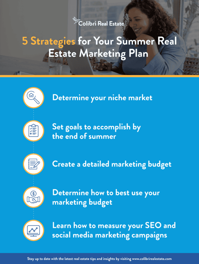 Summer Real Estate Marketing Plan | Colibri Real Estate School